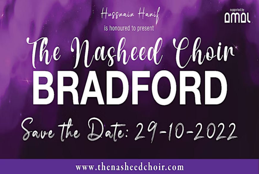 Renowned Nasheed Singer Hussnain Hanif To Launch Bradford’s Iteration ...